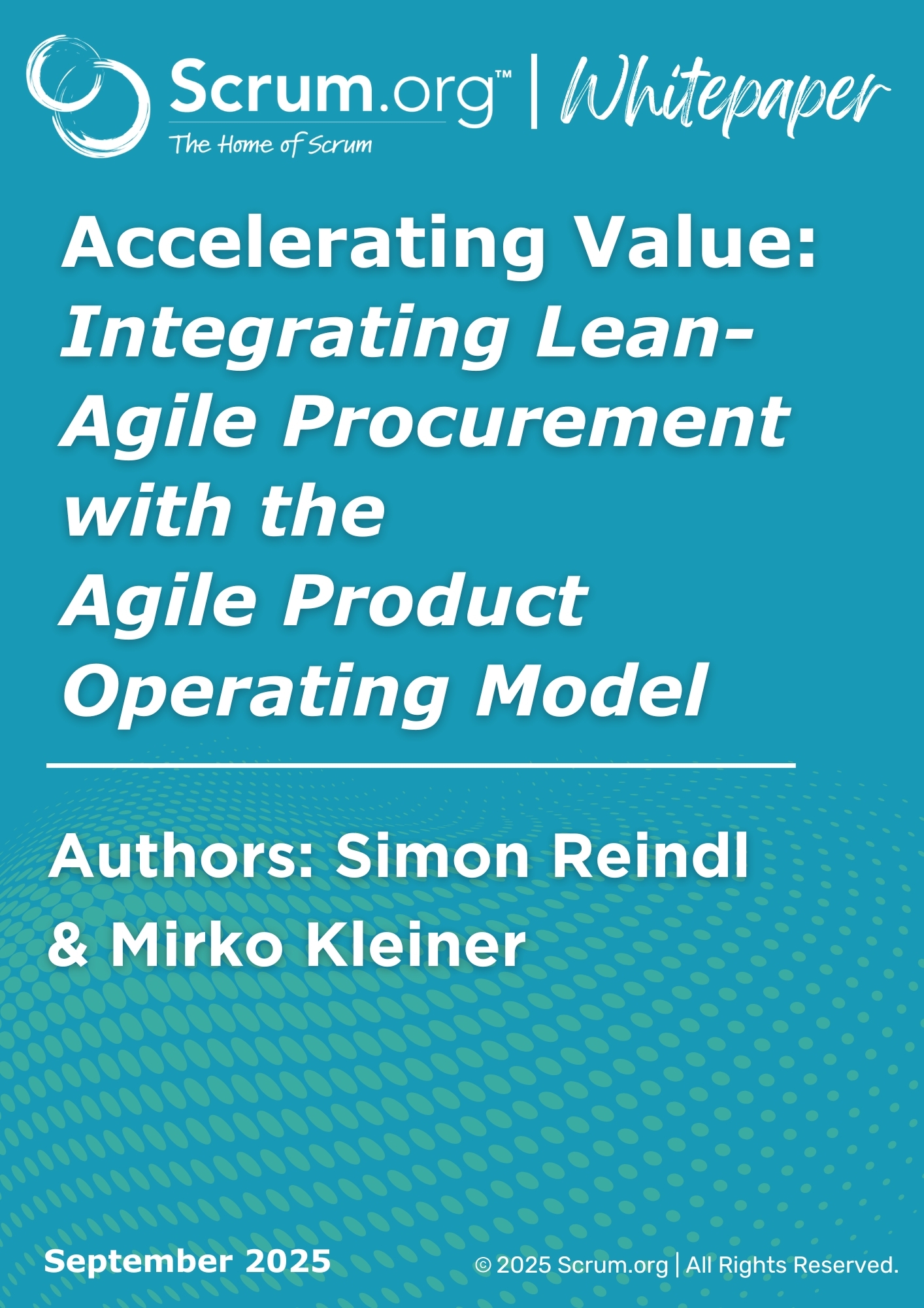Accelerating Value: Integrating Lean-Agile Procurement with the Agile Product Operating Model ...